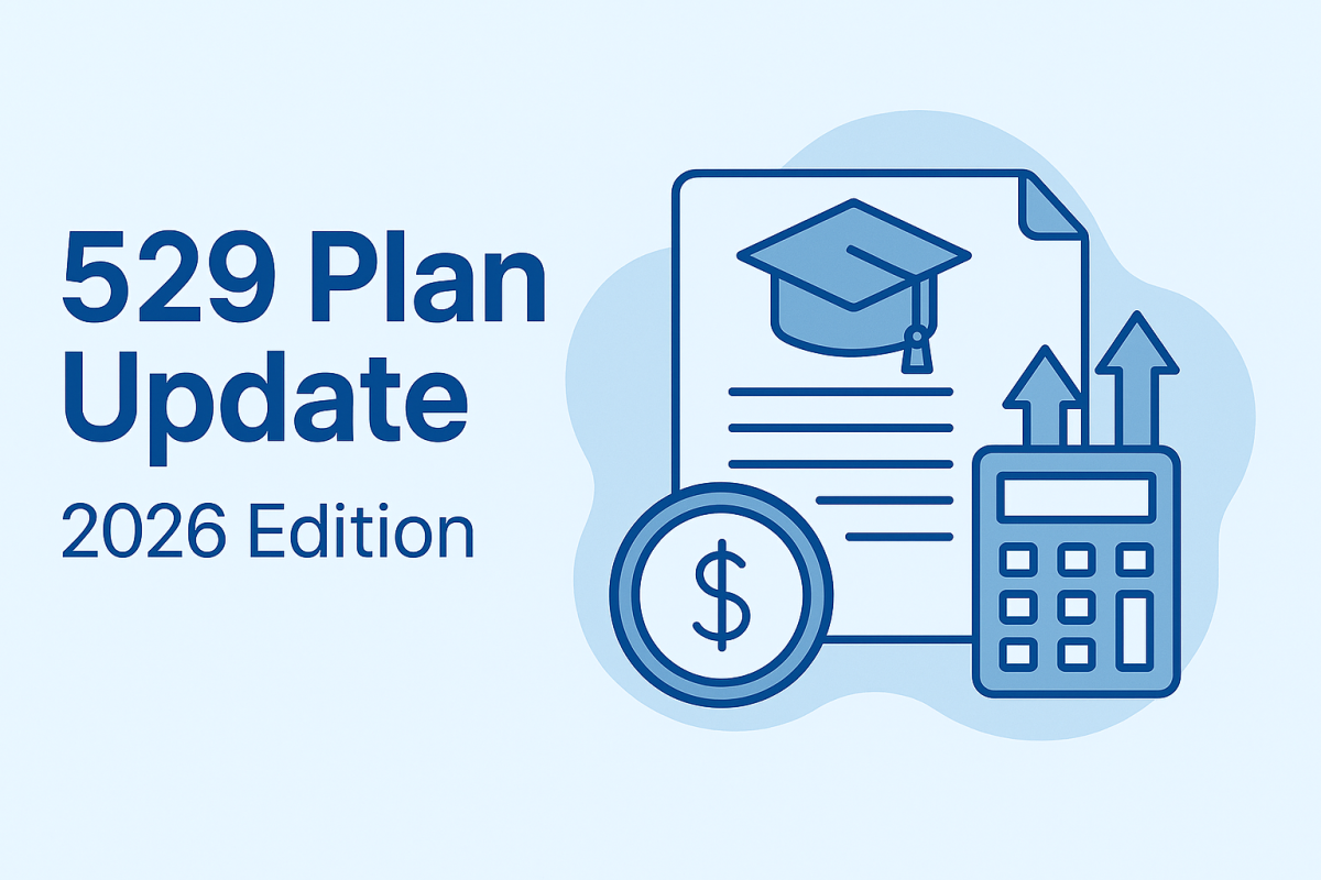 529 Plan Update: 2026 Edition – CJM Wealth Advisers